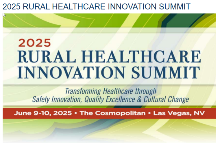 Register Early and Save: 2025 Rural Healthcare Innovation Summit, June ...